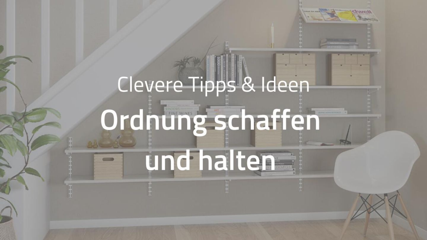 Ordnung Schaffen Ideen